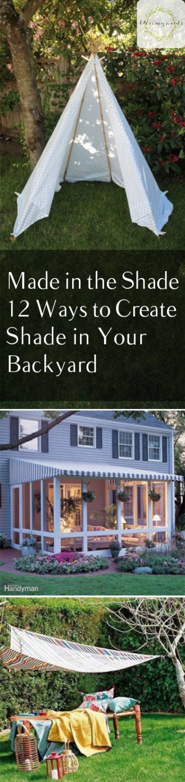 Made in the Shade: 12 Ways to Create Shade in Your Backyard ~ Bless My ...